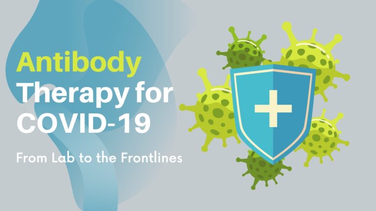 Antibody Therapy for COVID-19: Pros and Cons - From Lab to the ...